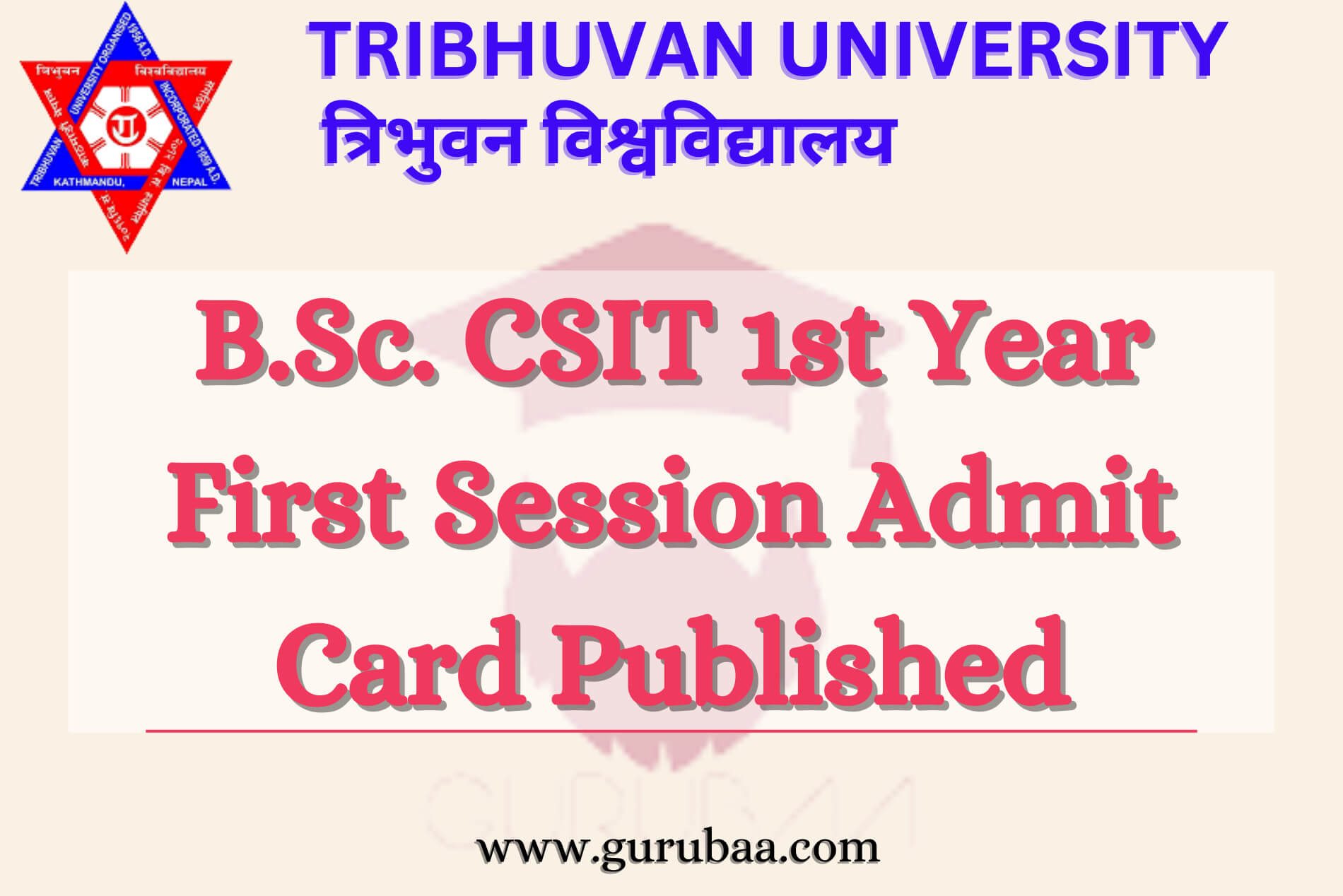 B.Sc. CSIT 1st Year First Session Admit Card Published - Gurubaa Learn B.Sc. CSIT 1st Year First Session Admit Card Published - Gurubaa Learn